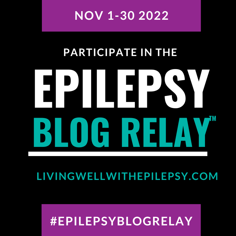 Epilepsy Blog Relay: November is Epilepsy Awareness Month | Living Well With Epilepsy